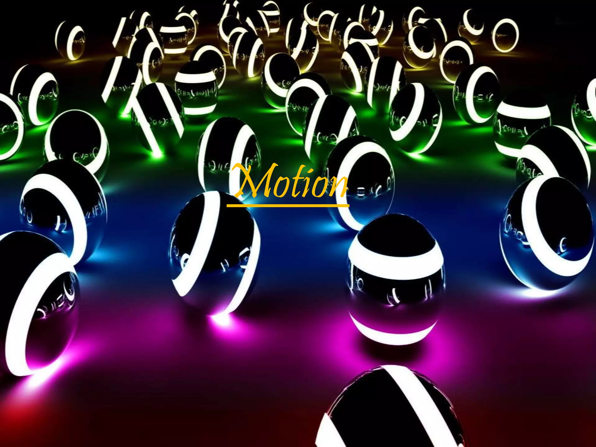 MOTION Class IX PowerPoint Presentation | PPTX