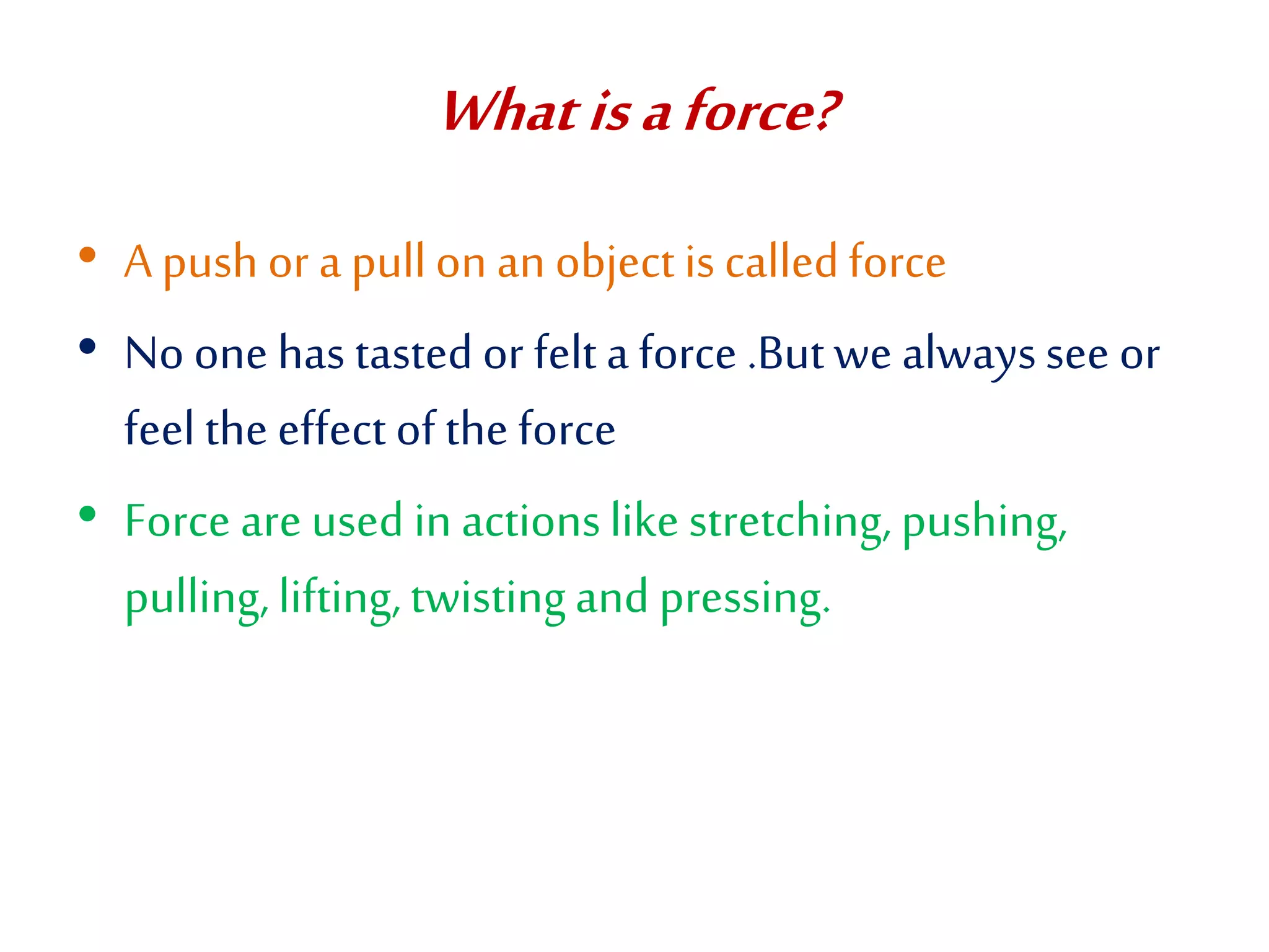 force and laws of Motion | PPTX