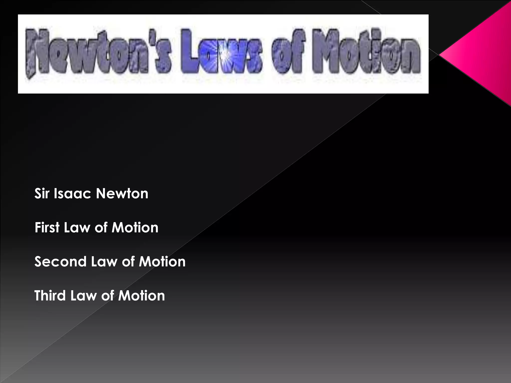 Laws of Motion | PPTX