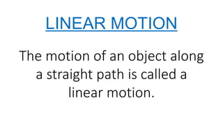Motion and its types--What is motion?--Types of motion | PPTX