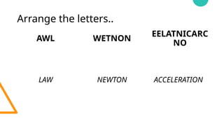 Science 8 - Newton's Three Laws of Motion | PPT