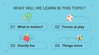 motion-and-forces-science-pre-k.pptx........ | PPTX