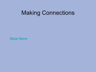 Motion And Slope | PPT