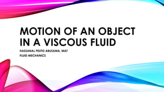Motion-of-an-Object-in-a-Viscous-Fluid.pptx