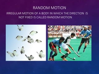 Motion and its types | PPTX