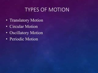 Motion and its types | PPTX