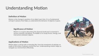 Motion and Its Types and their use .pptx