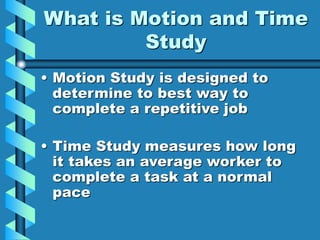 Motion and Time Study Presentation Mayra Calderon.ppt