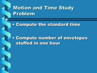 Motion and Time Study Presentation Mayra Calderon.ppt