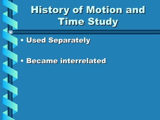Motion and Time Study Presentation Mayra Calderon.ppt