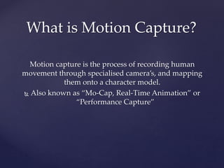 Motion capture technology | PPT