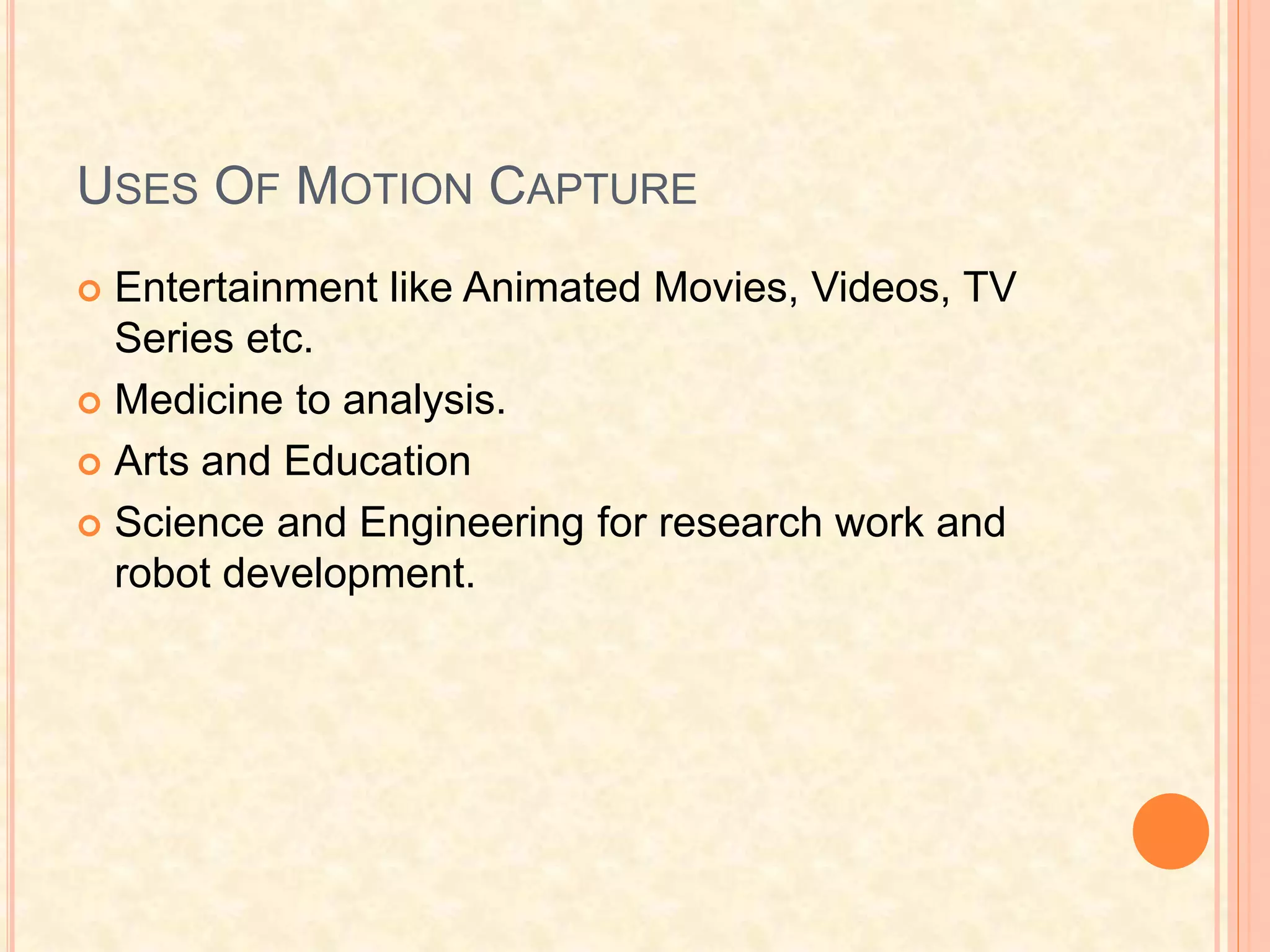 Motion Capture Technology | PPTX