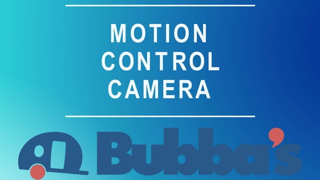 Motion Control Camera | PPTX