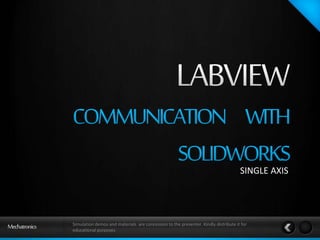 Motion Control with LabVIEW and SOLIDWORKS | PPTX