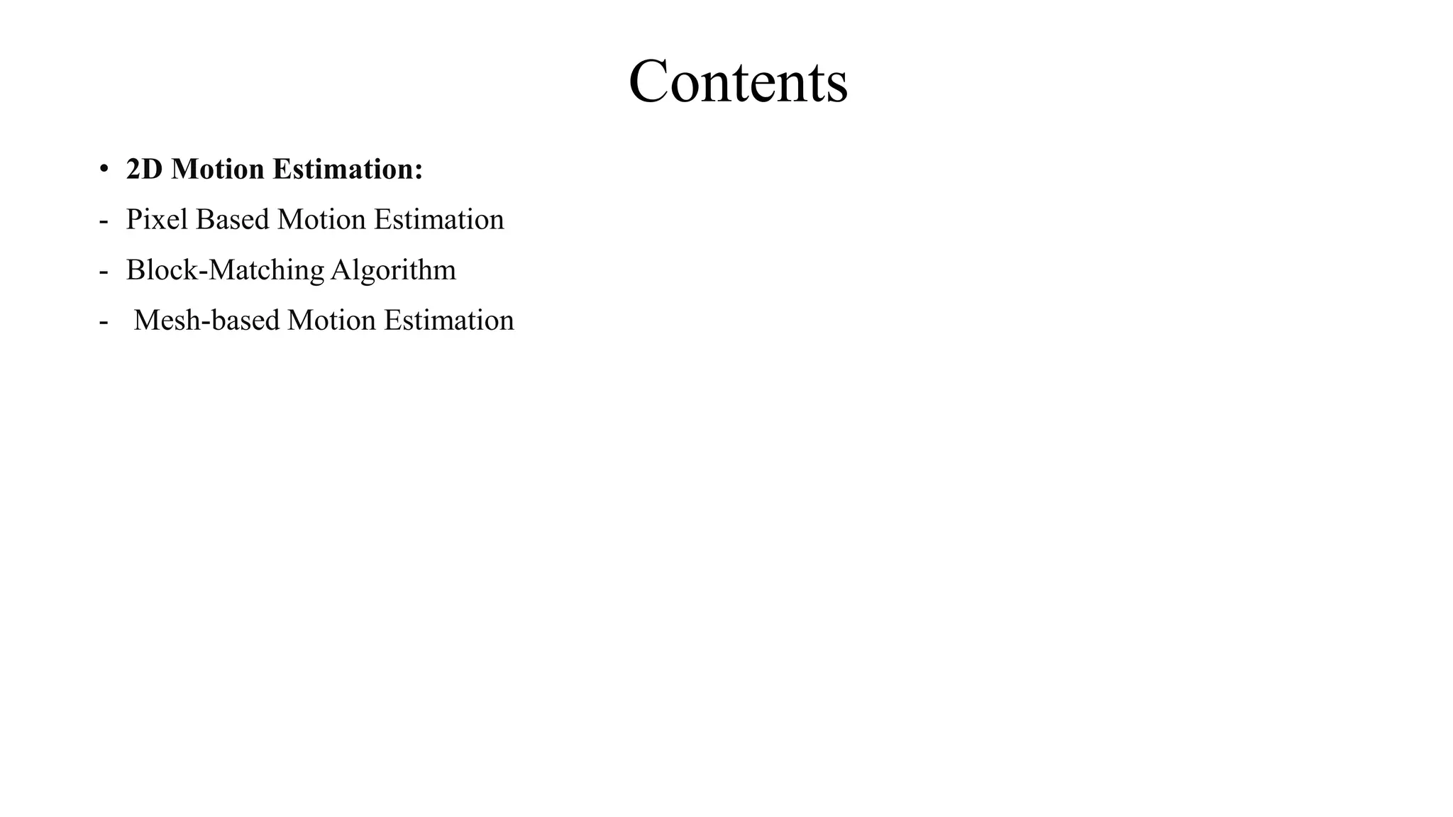 Motion Estimation Umit 5 Iipdf 3 D Graphics Computer Software And Applications