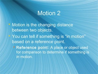 Motion etc | PPT