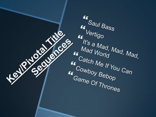 Motion graphics and compositing in title sequences | PPTX