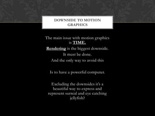 Motion graphics Research Overview | PPTX | Computer Animation ...