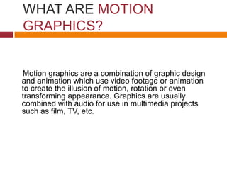 Motion graphics pp | PPT