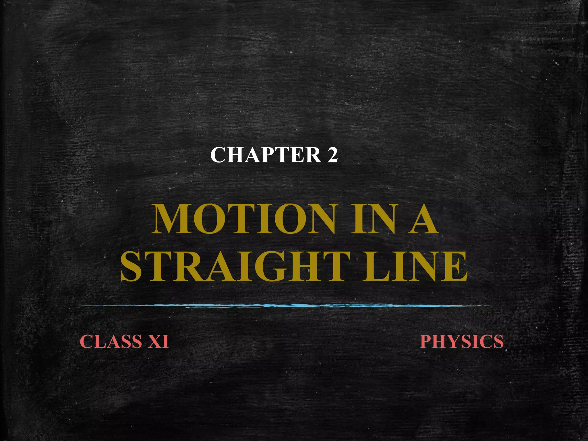chapter 2 : Motion in a straight line | PDF