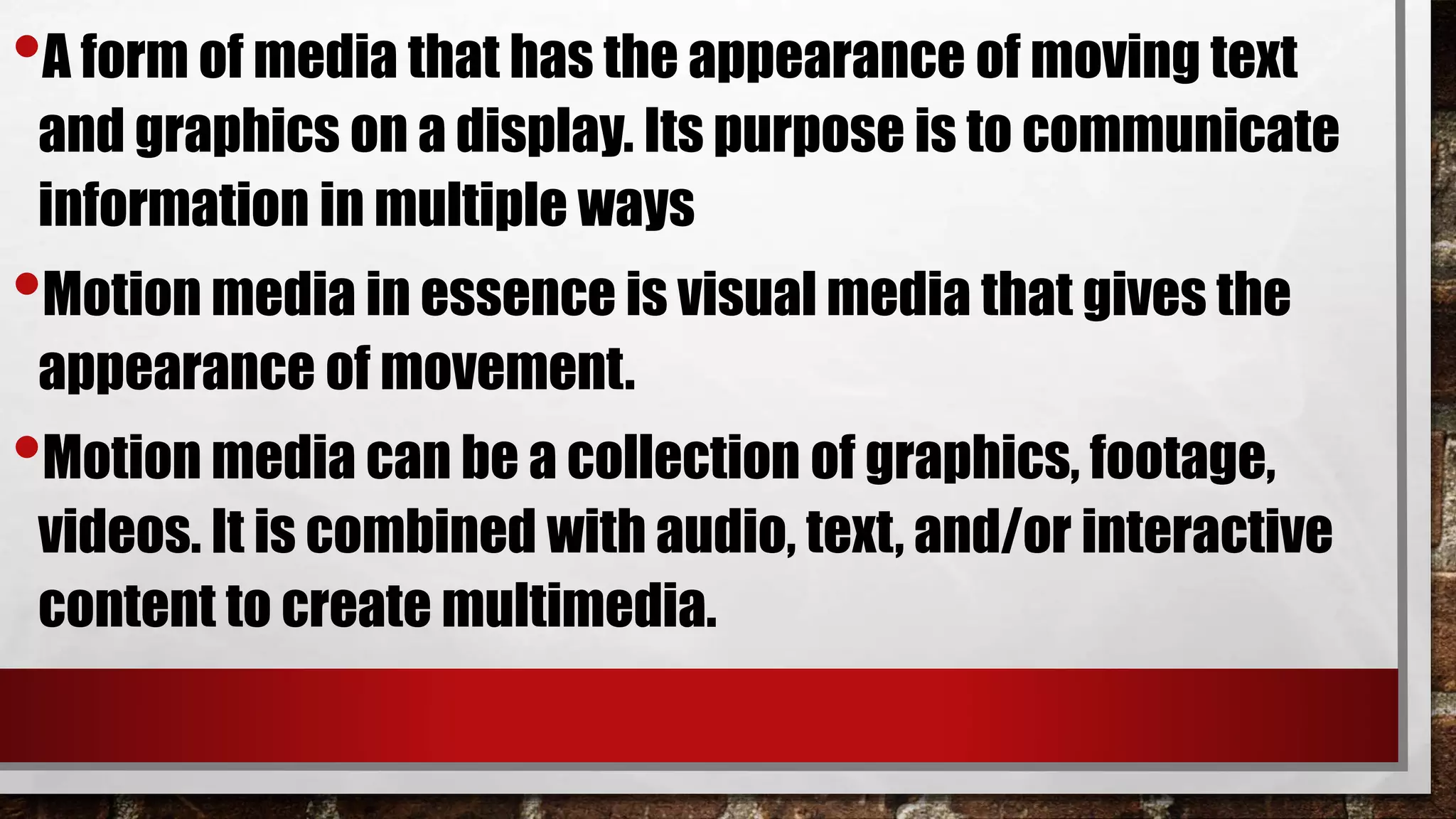 Motion information and media | PPTX