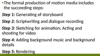 Motion Information and Media in the world.pptx