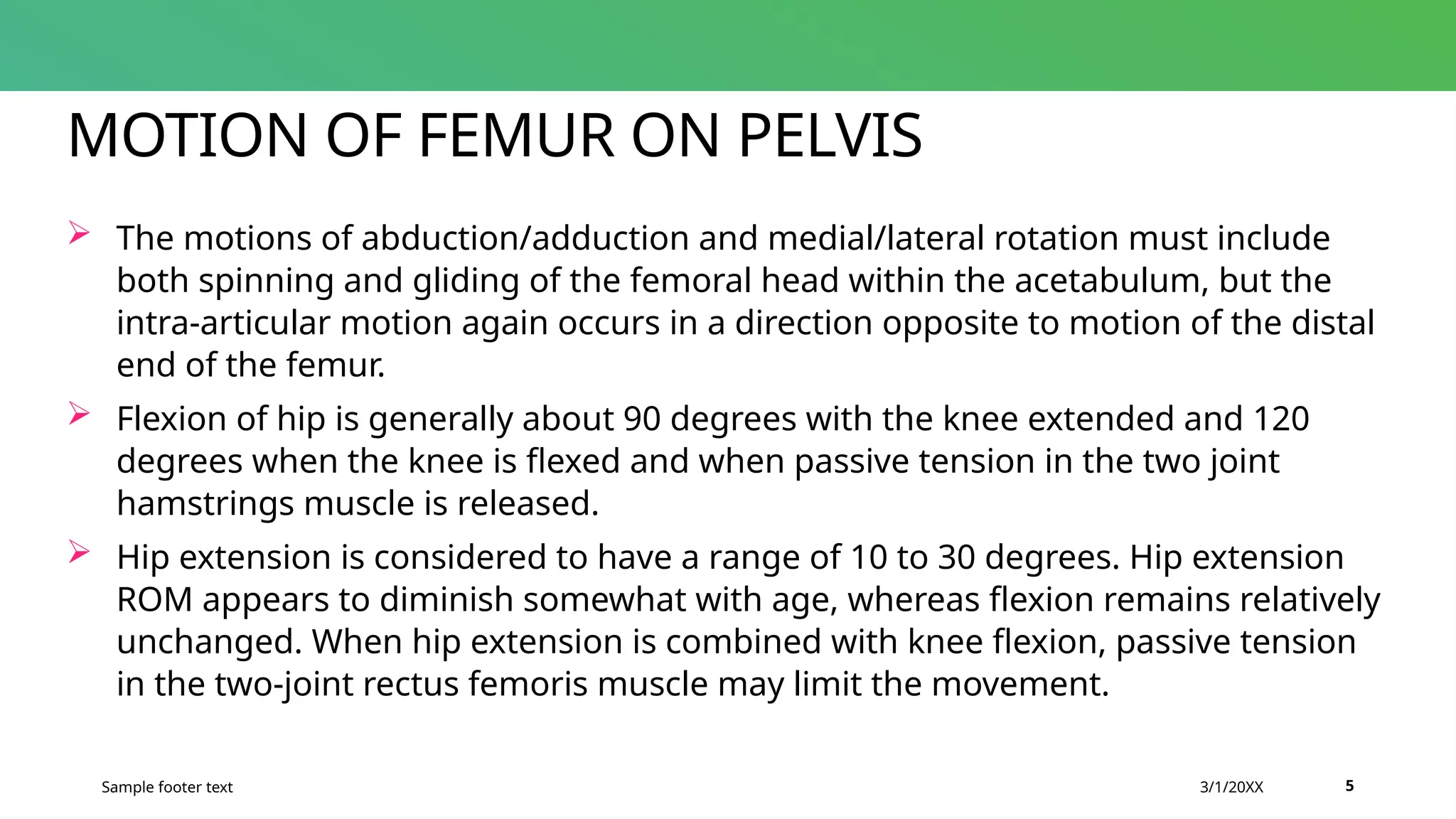 kinesiology MOTION OF FEMUR ON PELVIS final .pptx