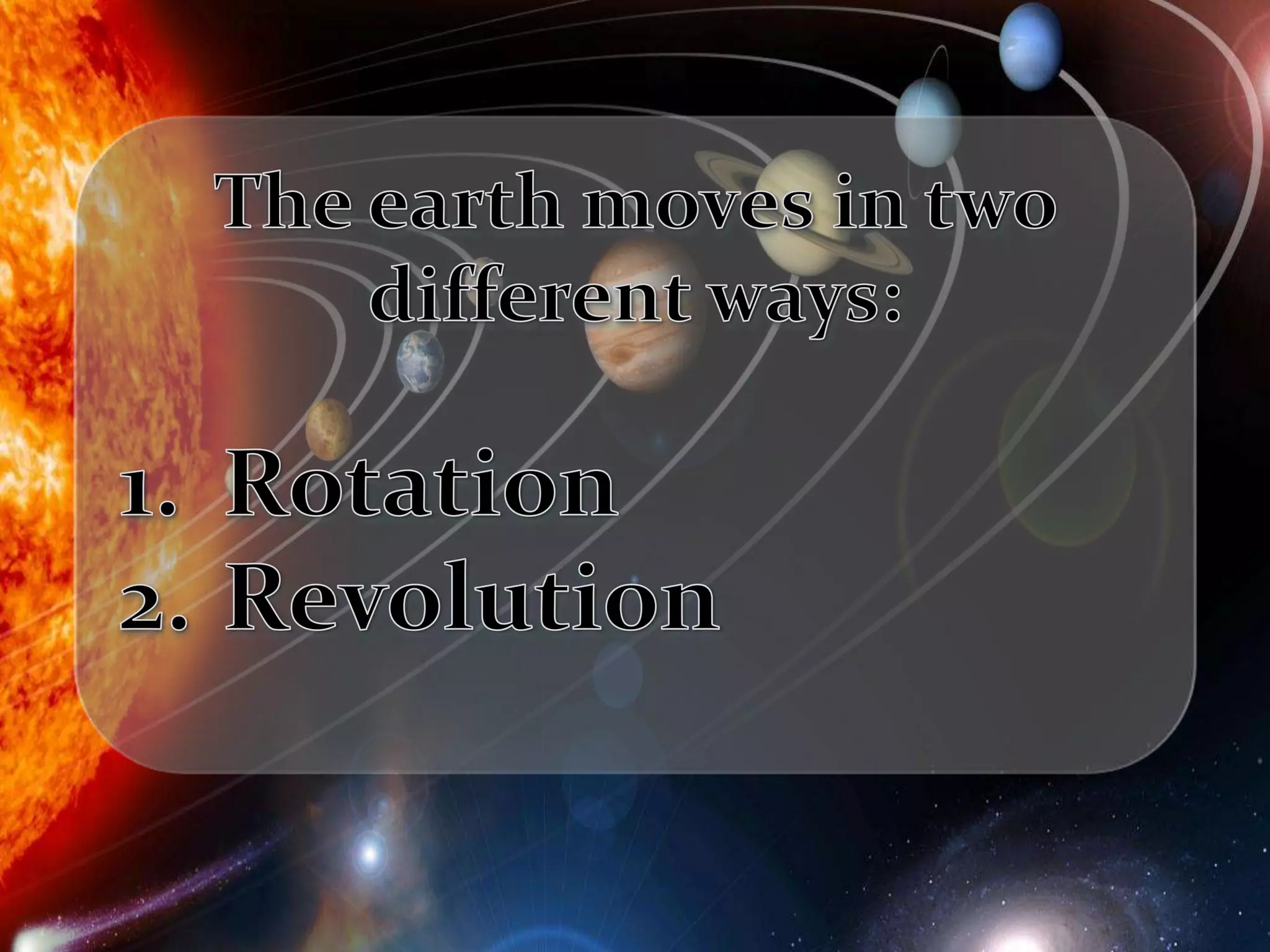 Motion of the earth | PPTX