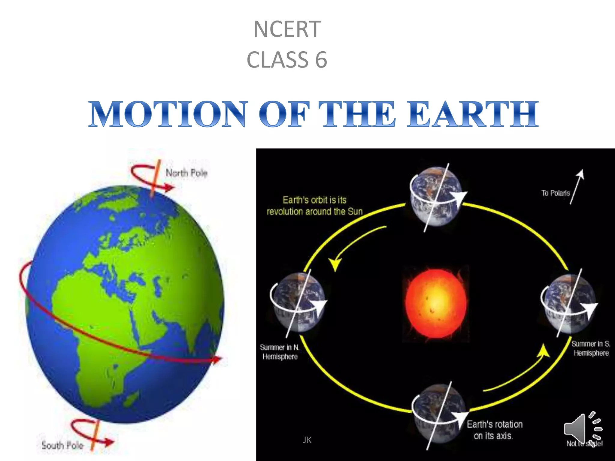 Motion of the earth | PPTX