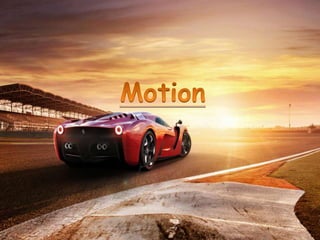 Motion ppt | PPTX