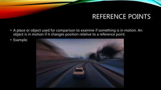 MOTION (The Restless Universe) | PPTX | Physics | Science