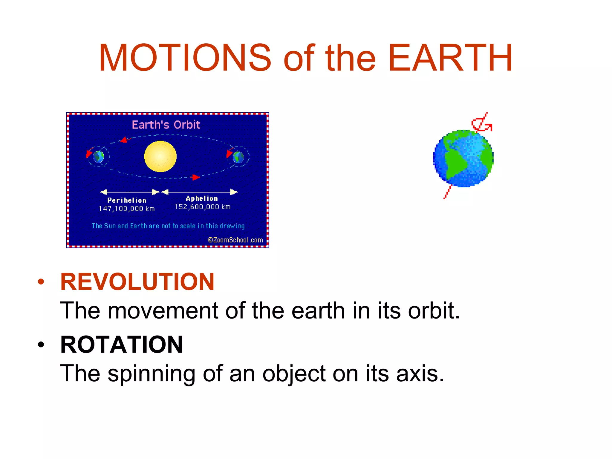 Motions and seasons of earth | PPTX