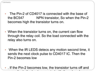 motion sensor light using CD 4017 and IR sensor.pptx