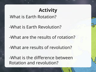 slide describes about the motions of earth.MT.ppt