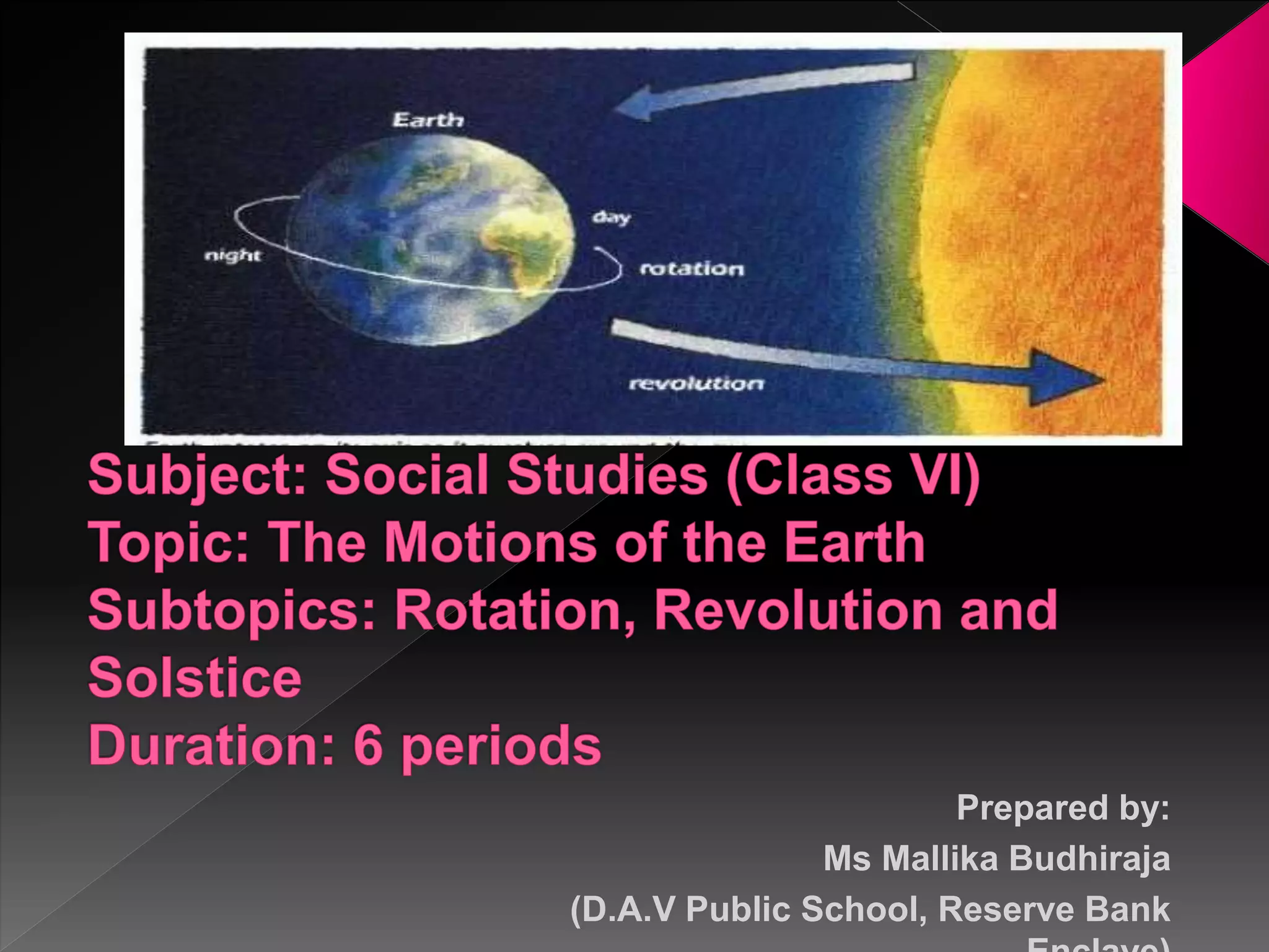 Motions of the earth presentation (1) | PPTX