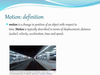 Motion, speed and velocity | PPTX