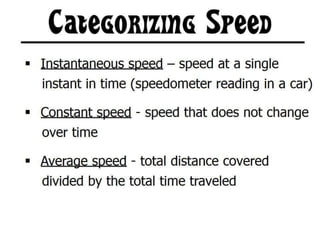 Motion, speed, and velocity | PPTX