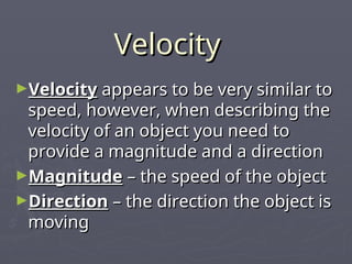 MotionSpeedVelocity-and-Acceleration-1.ppt