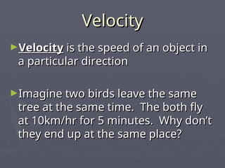 MotionSpeedVelocity-and-Acceleration-1.ppt