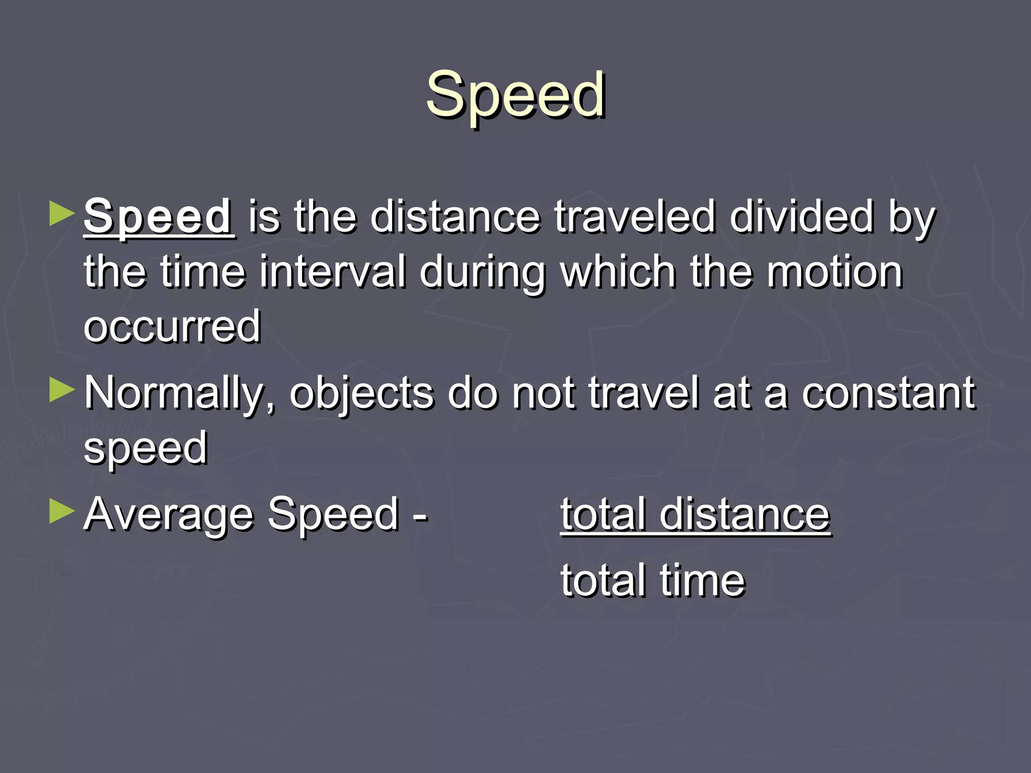 Motion speed velocity and acceleration | PPT