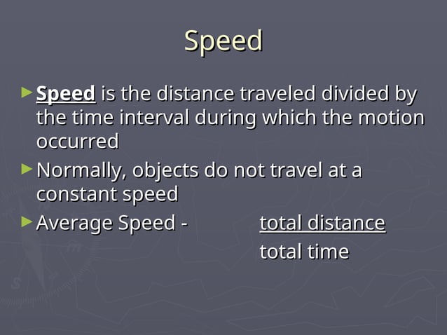 Motion Speed Velocity and Acceleration.ppt