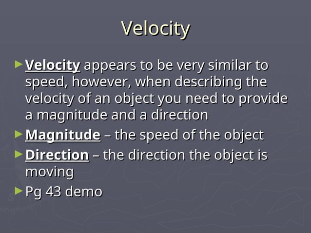Motion Speed VelocityandAcceleration.ppt