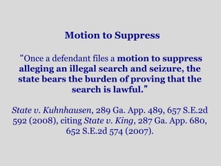 Motions to Suppress v. Motions in LImine - Georgia Criminal Motions ...
