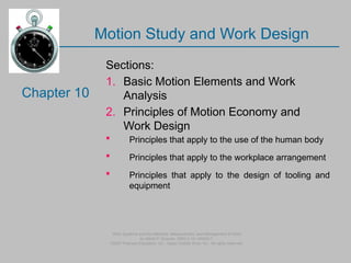 chapter 10 Motion Study and Work Design.pptx
