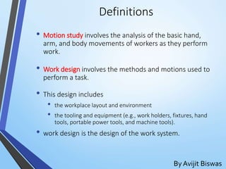 Motion study on shopfloor and design of work | PPTX
