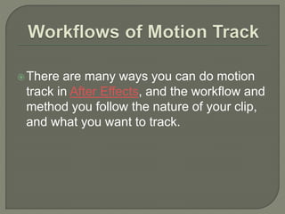 Motion Track in After Effects | PPTX