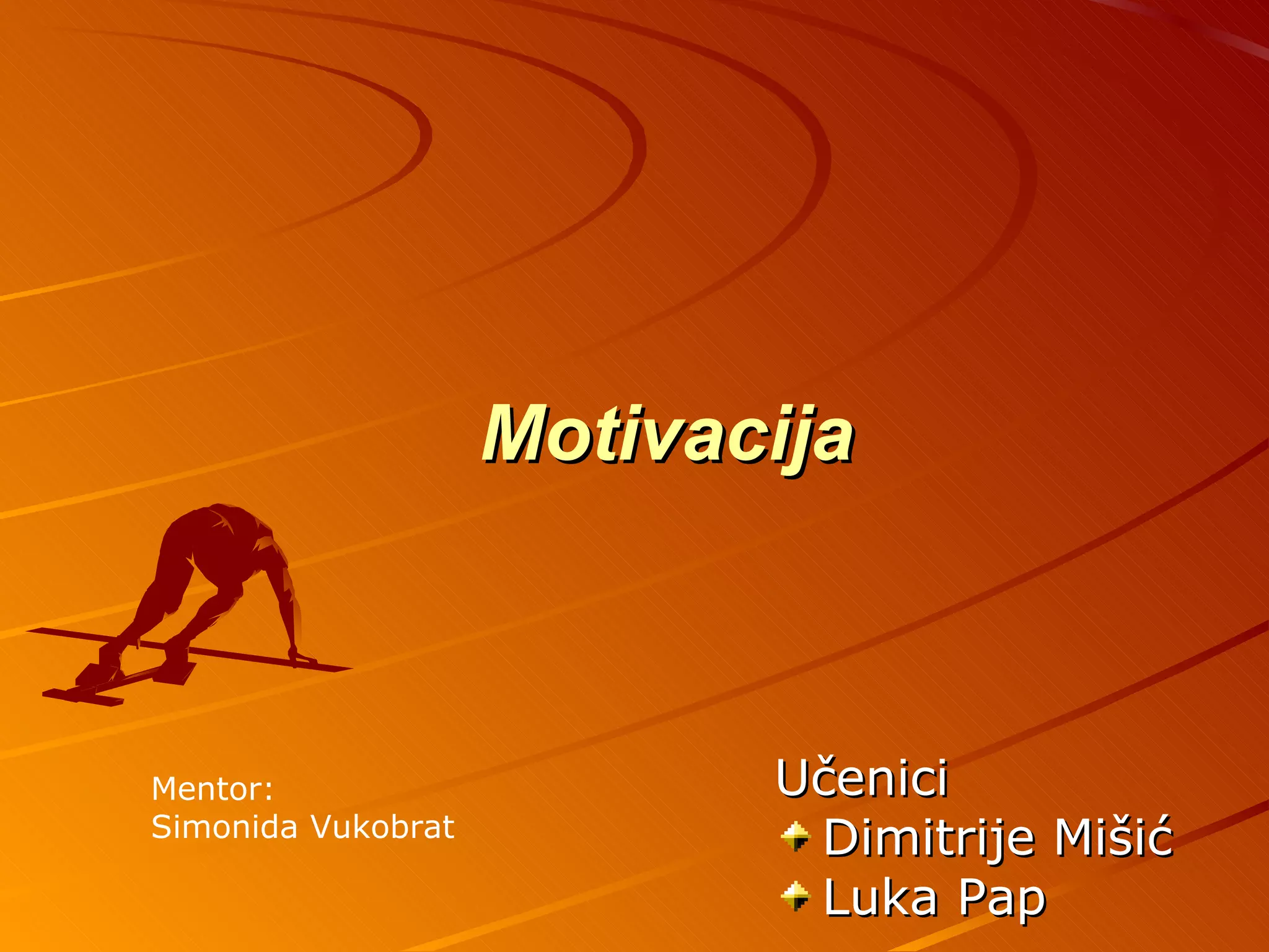 Motivacija | PPT