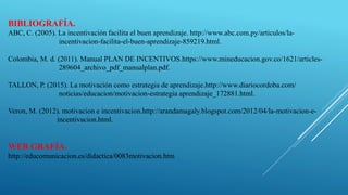 Motivacion e incentivacion | PPTX