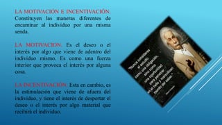 Motivacion e incentivacion | PPTX