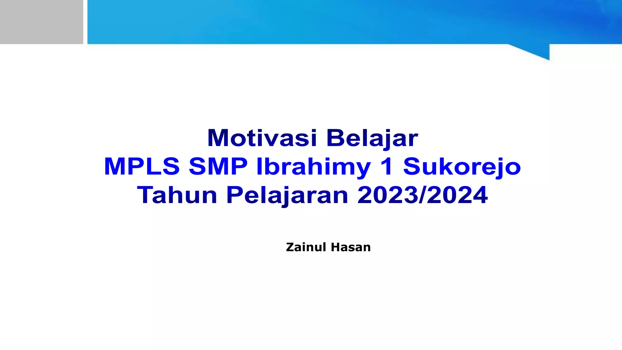 Motivasi Belajar MPLS | PPTX
